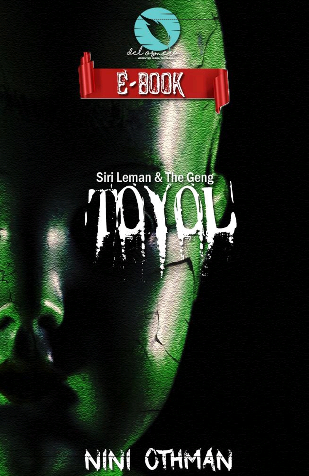 Toyol by Ninie Othman | Goodreads