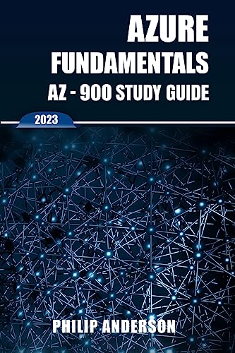Azure Fundamentals AZ-900 Study Guide: The Ultimate Step-by-Step AZ-900 ...