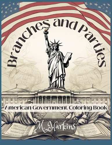 Branches and Parties: American Government Coloring Book by Michele ...