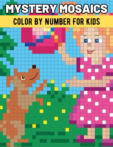 Mystery Mosaics Color By Number For Kids: Mosaics Pixel Art For Adults ...