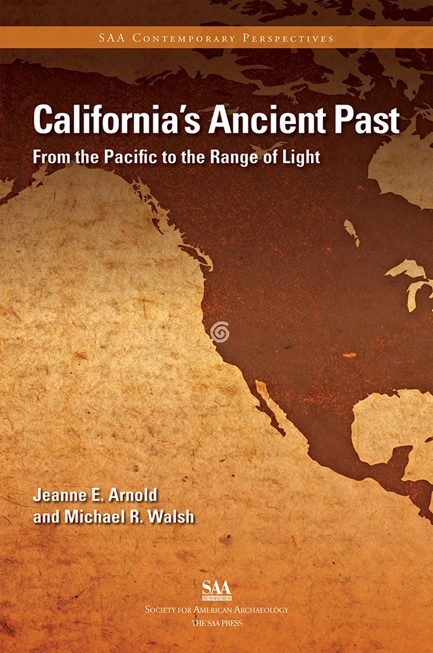 California’s Ancient Past: From Pacific to the Range of Light by Jeanne ...