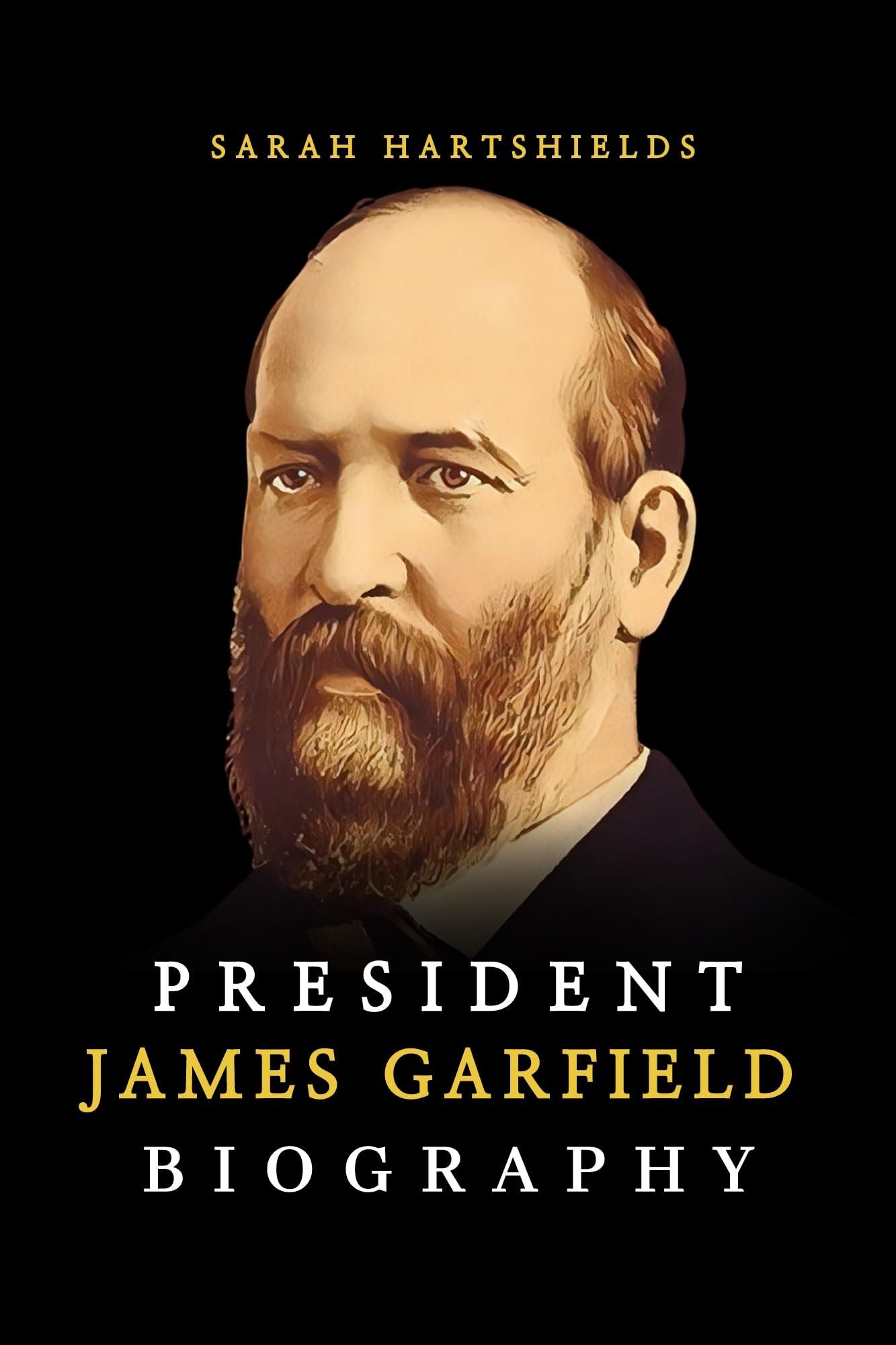 President James A Garfield