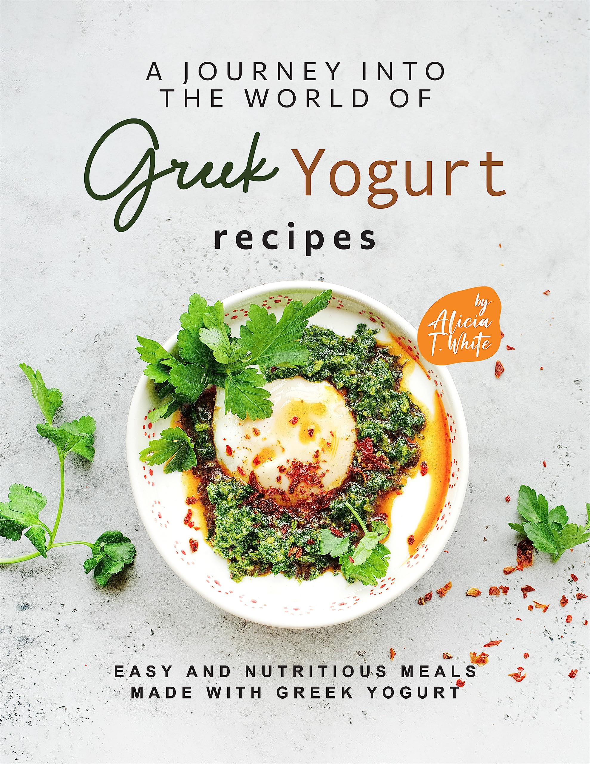 A Journey into the World of Greek Yogurt Recipes: Easy and Nutritious ...