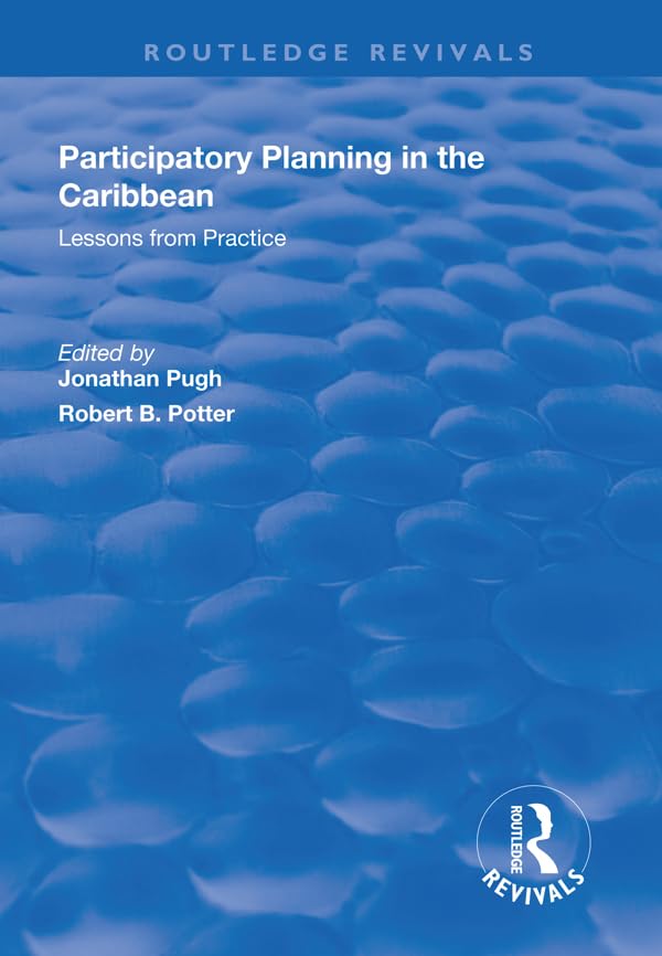 Participatory Planning in the Caribbean: Lessons from Practice by ...