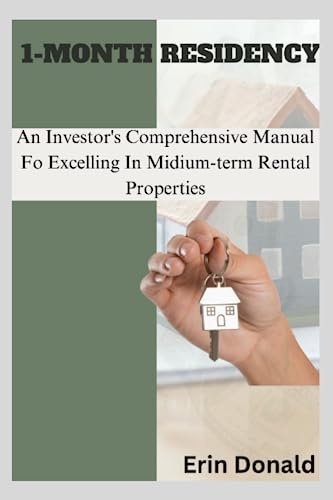 1-Month Residency: An Investor's Comprehensive Manual For Excelling In ...