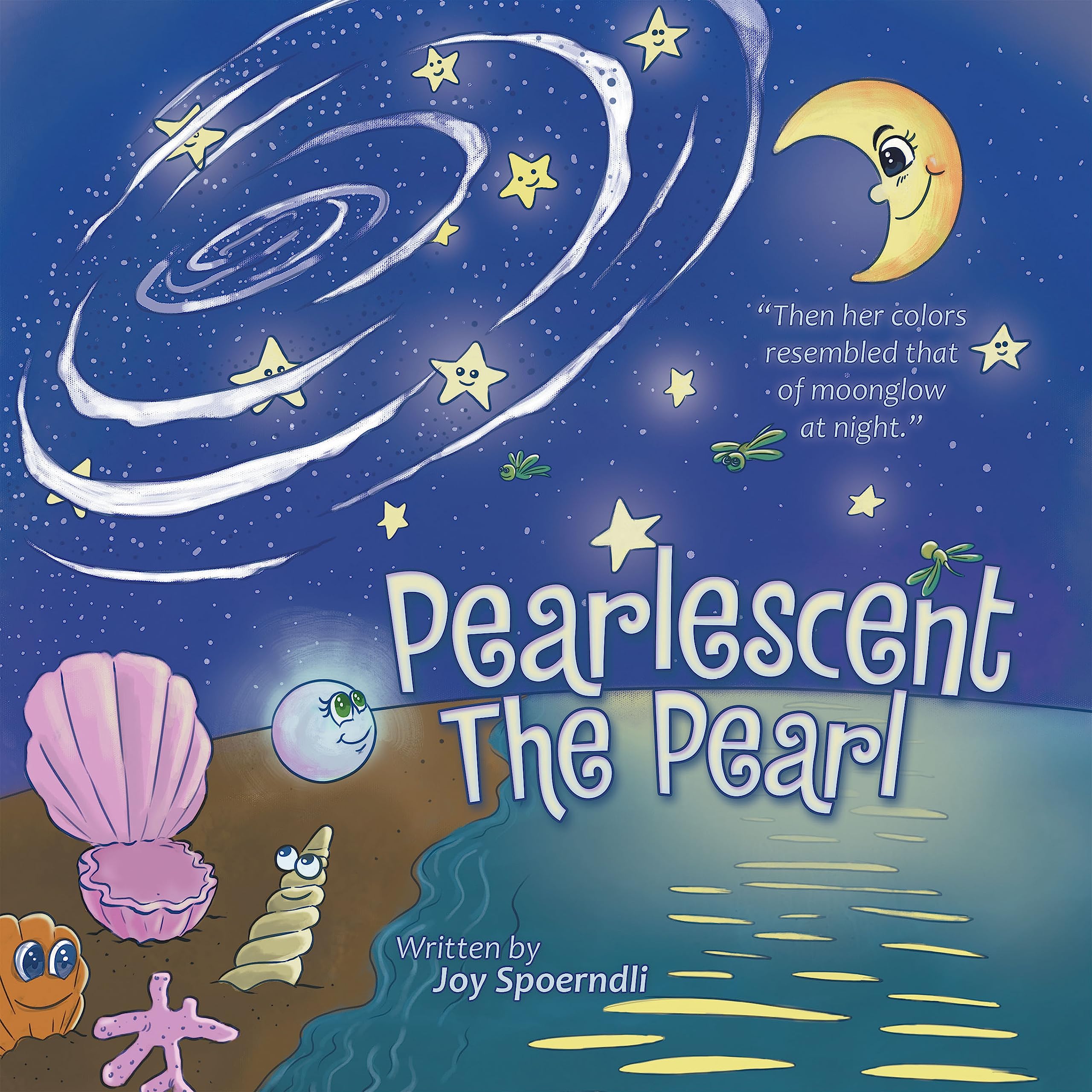Pearlescent the Pearl by Joy Spoerndli | Goodreads