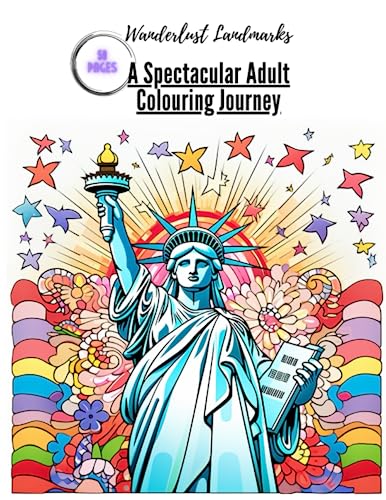 Wanderlust Landmarks: A Spectacular Adult Colouring Journey by Mr A ...