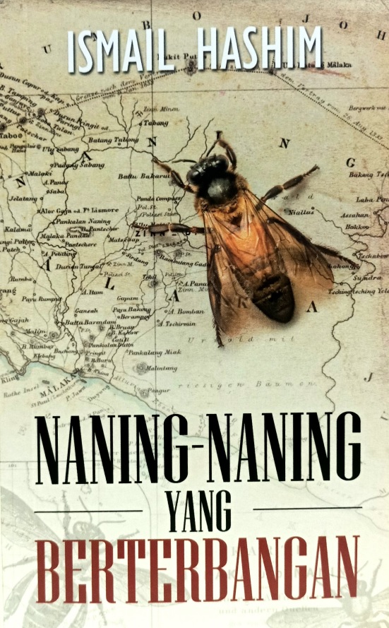 Naning-naning yang Berterbangan by Ismail Hashim | Goodreads
