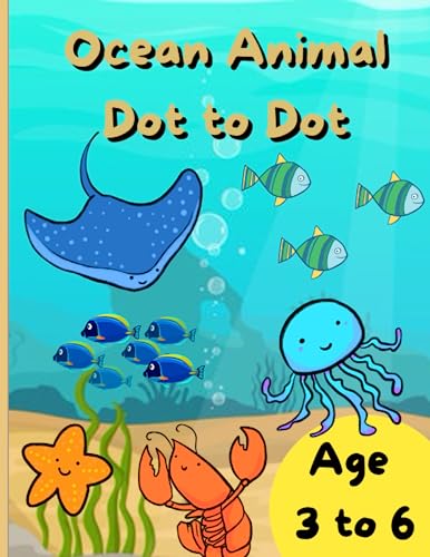 Ocean Animals Dot to Dot Coloring Book: Underwater Animal Activity Book ...