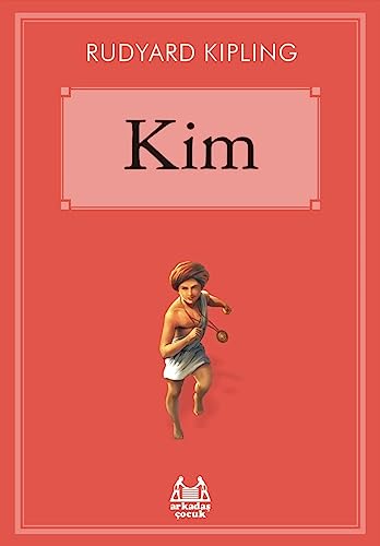 Kim - Rudyard Kipling by Rudyard Kipling | Goodreads
