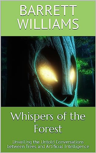 Whispers of the Forest: Unveiling the Untold Conversations between ...