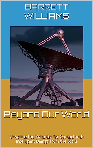 Beyond Our World: Unveiling the Potential for Contact with Intelligent ...