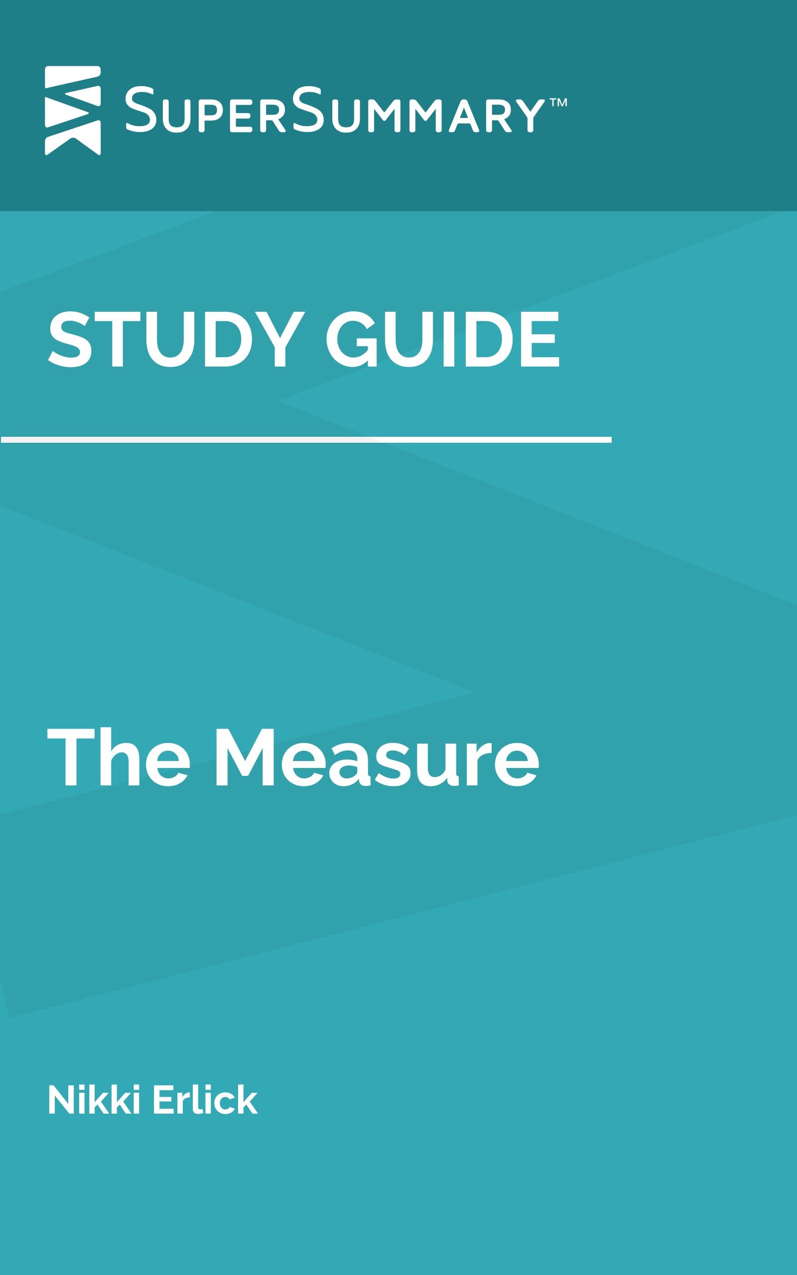 Study Guide: The Measure by Nikki Erlick by SuperSummary | Goodreads