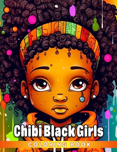 Chibi Black Girls Coloring Book: Cute Kawaii African American Women ...