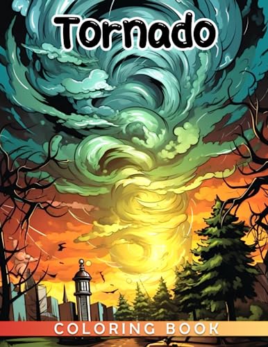 Tornado Coloring Book: Impressive Natural Illustrations About Tsunami ...