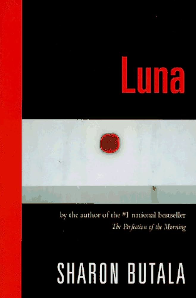 Luna by Sharon Butala | Goodreads