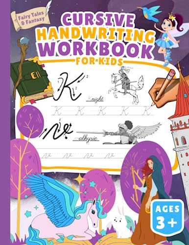 Cursive Handwriting Workbook For Kids: Knights, Princesses, And Fairy ...