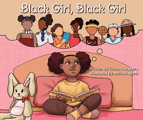 Black Girl, Black Girl: A Celebration of Black Futures by Crown ...