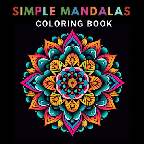 Simple Mandalas Coloring Book: Beautiful Easy Designs Mandala Patterns ...