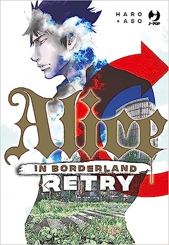 Alice in Borderland: Retry by Haro Aso | Goodreads