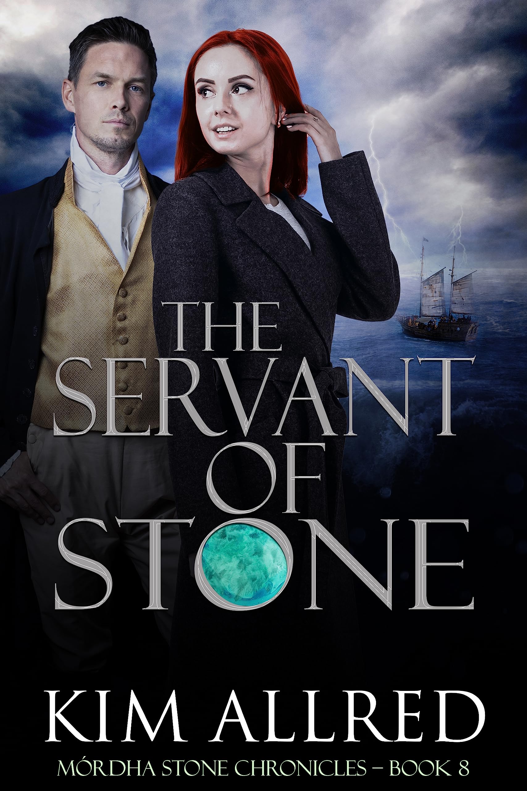 The Servant of Stone (Mórdha Stone Chronicles #8) by Kim Allred | Goodreads