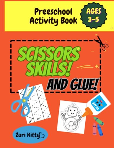 Scissors Skills and Glue: Preeschool Activity Book, For kids 3-5 years ...