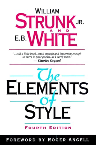 The Elements of Style, Fourth Edition by William Strunk Jr. | Goodreads