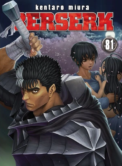 Berserk, Volume 81 (Berserk Meio-Tanko, #81) by Kentaro Miura | Goodreads