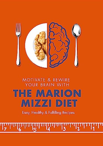 The Marion Mizzi Diet: Motivate and Rewire Your Brain by Petra Vella ...