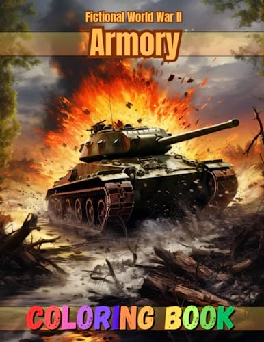 Fictional World War II: Armory Coloring Book by Slavo Mirro | Goodreads