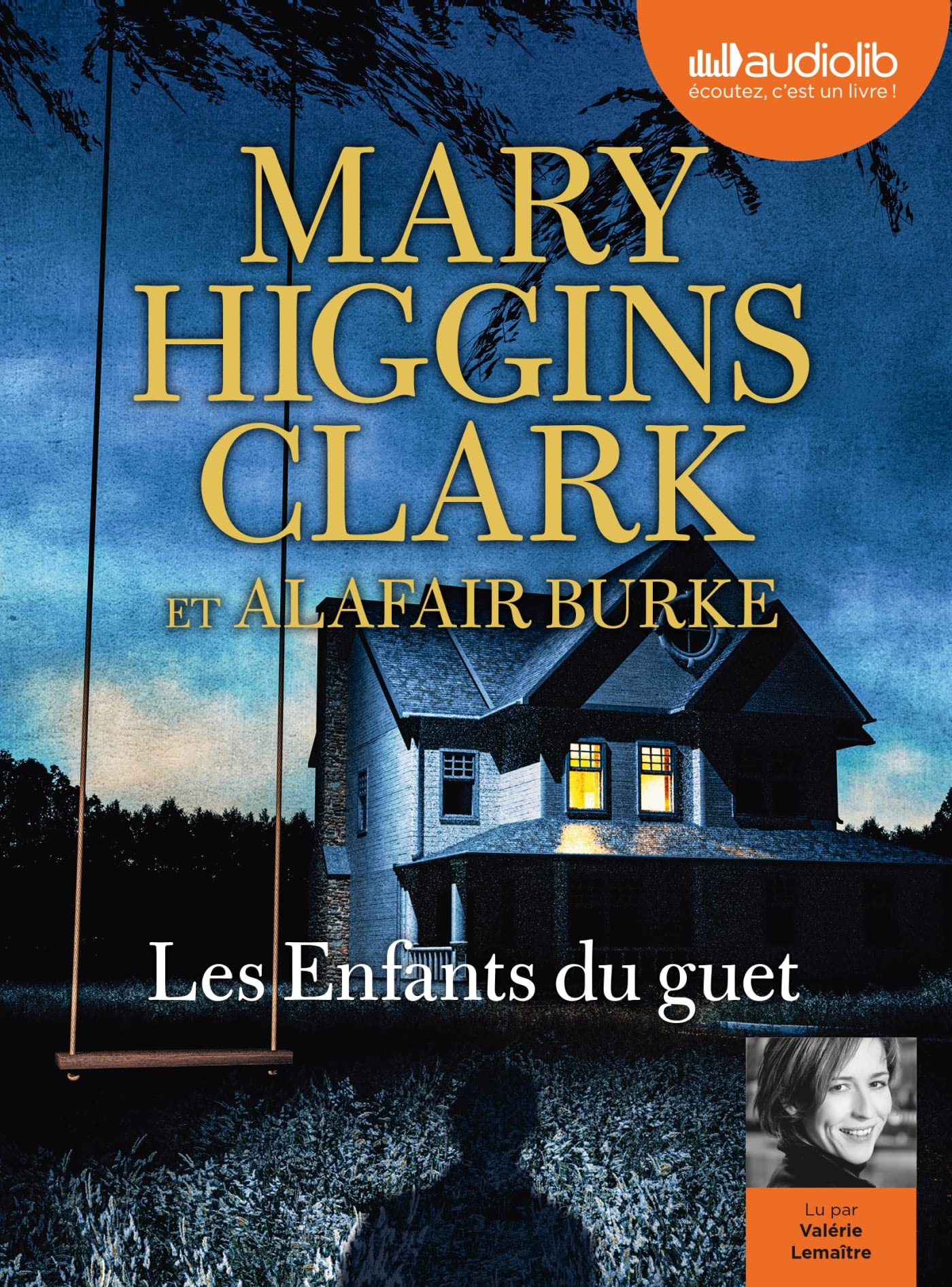 Les Enfants du guet: Livre audio 1 CD MP3 by Mary Higgins Clark | Goodreads