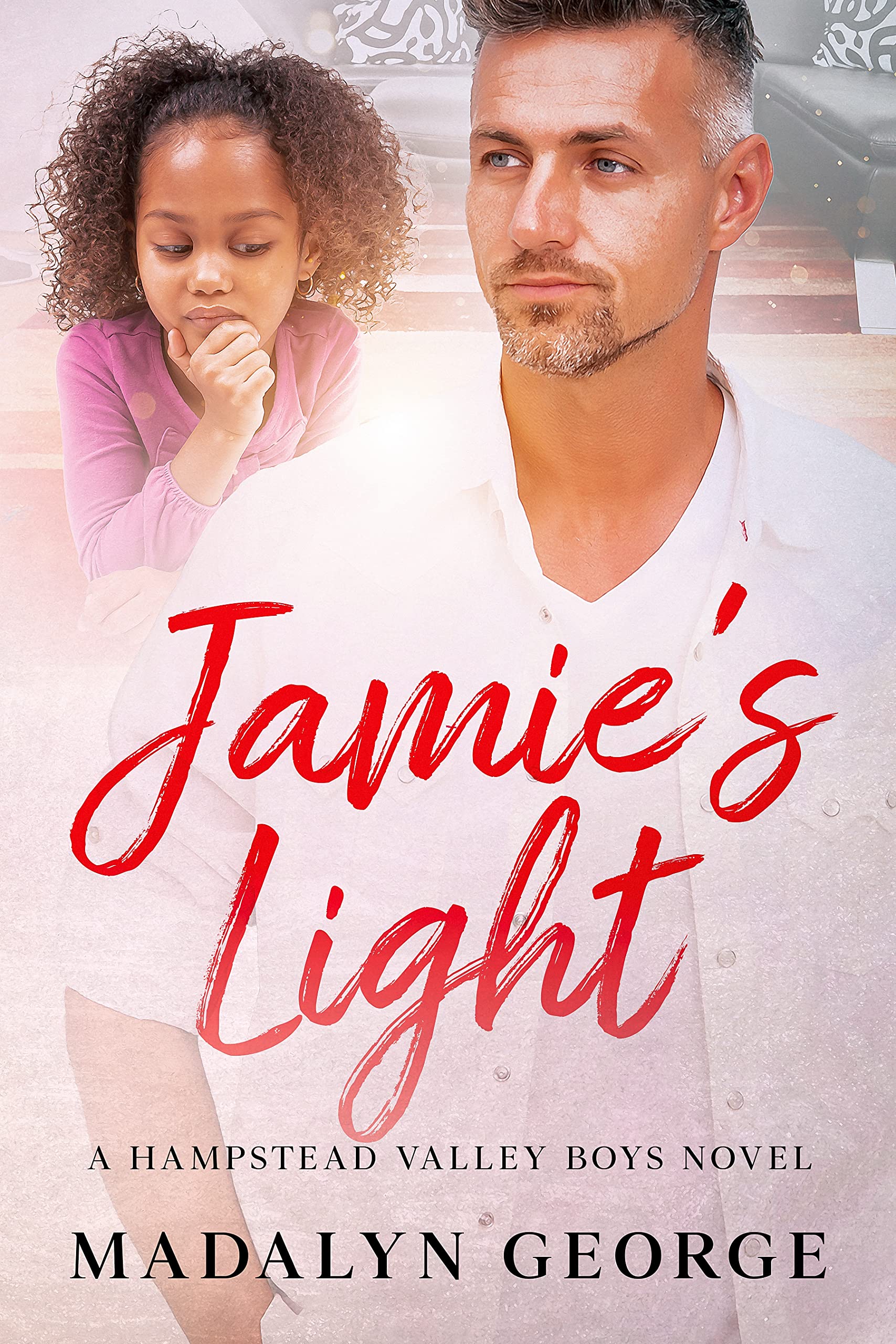 Jamie's Light (Hampstead Valley Boys, #1) by Madalyn George | Goodreads
