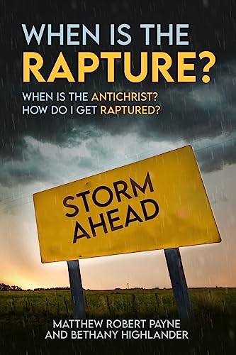 When is the Rapture? When is the Antichrist? How do I get Raptured? by ...