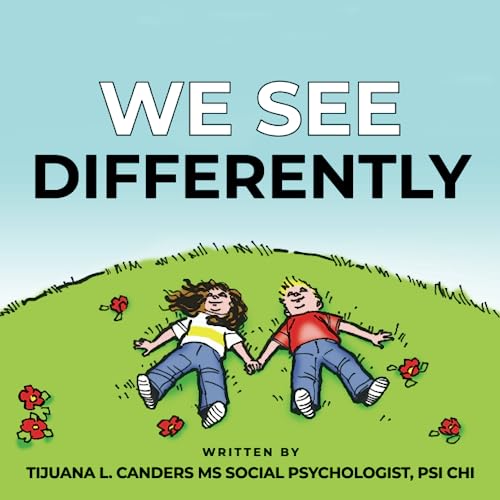 We See Differently by Tijuana L. Canders | Goodreads