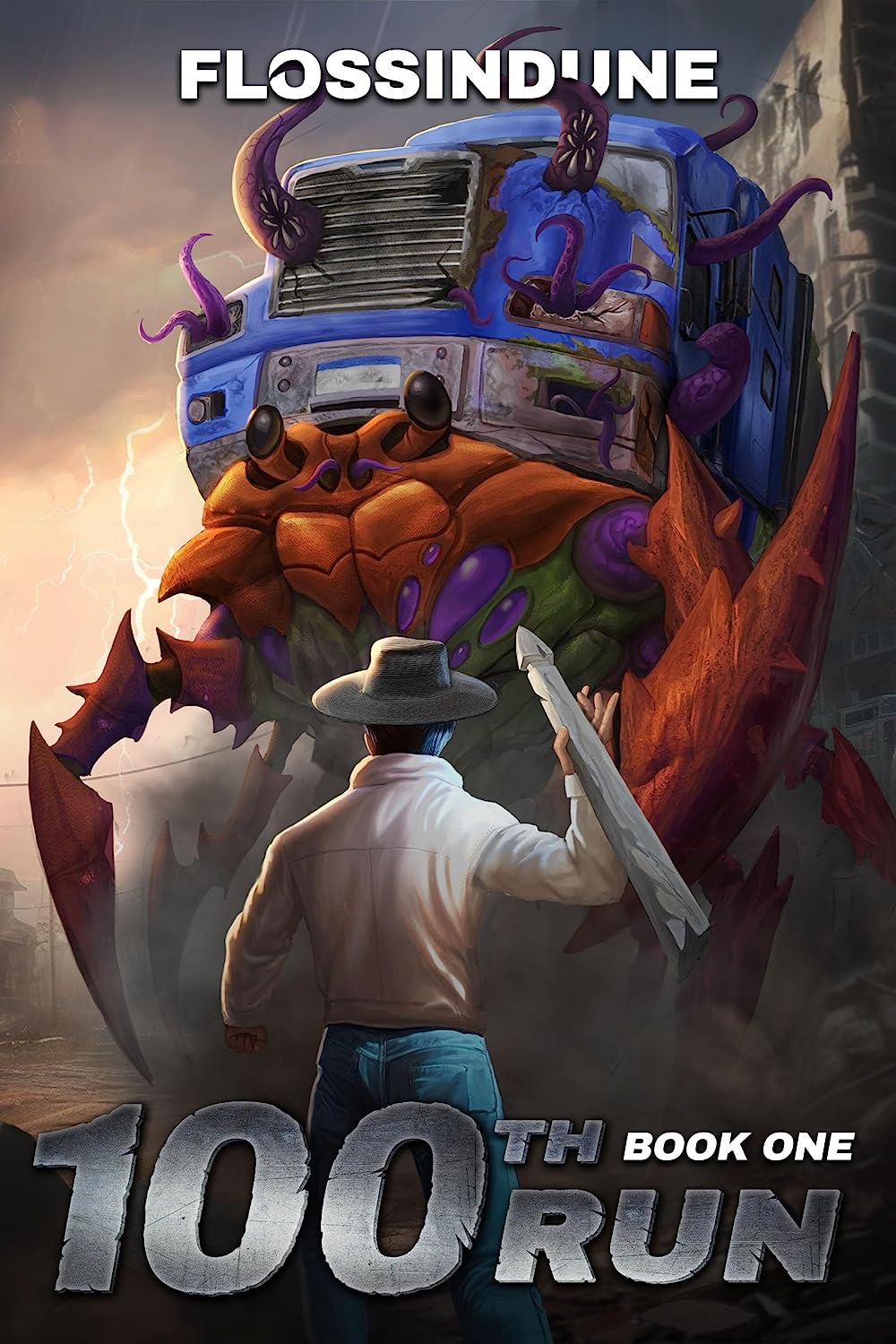 100th Run: A Regressor's LitRPG Adventure by Flossindune | Goodreads