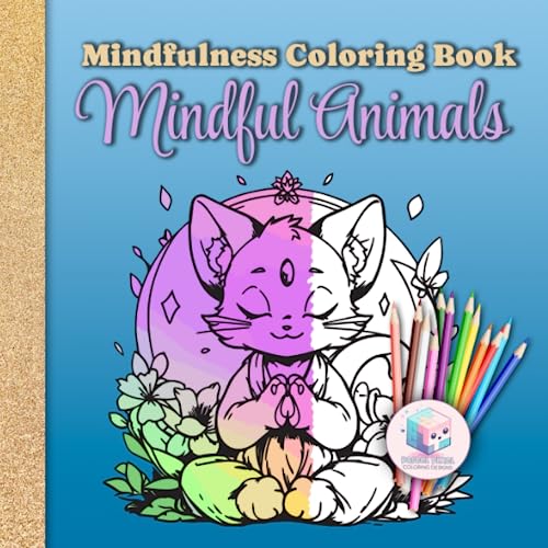 Mindfulness Coloring Book: Mindful Animals Coloring Book by Pastel ...