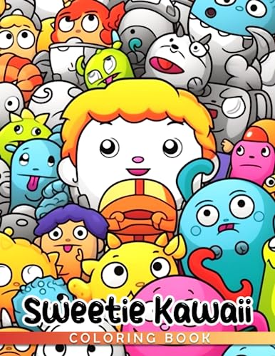 Sweetie Kawaii Coloring Book: Cute And Adorable Chibi Creatures With ...