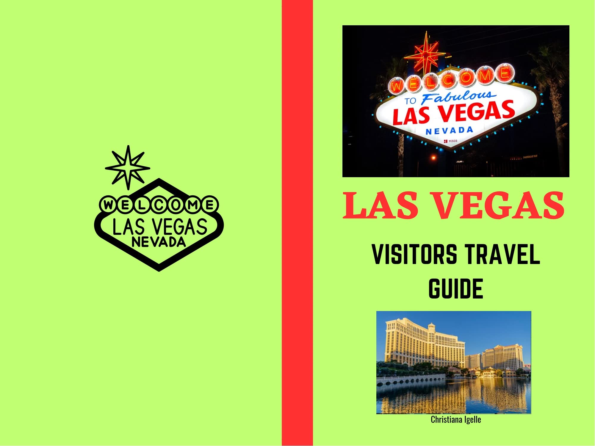 LAS VEGAS VISITORS TRAVEL GUIDE 2023: General Guides to Las Vegas by ...