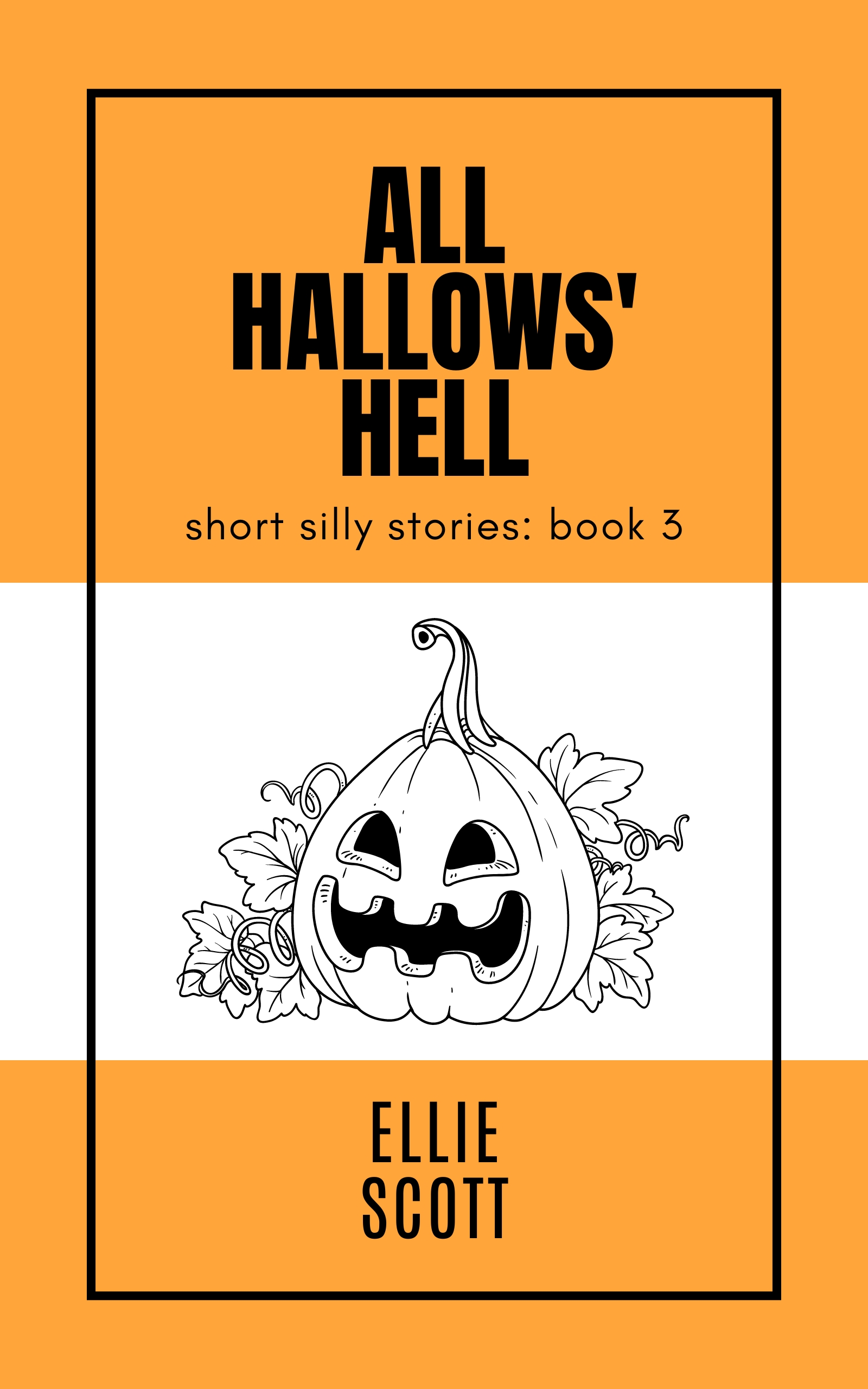 All Hallows' Hell by Ellie Scott | Goodreads