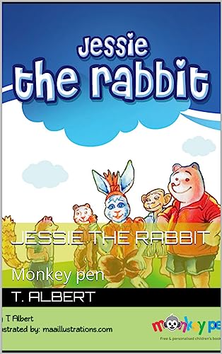 Jessie the Rabbit : Monkey pen by T. Albert | Goodreads