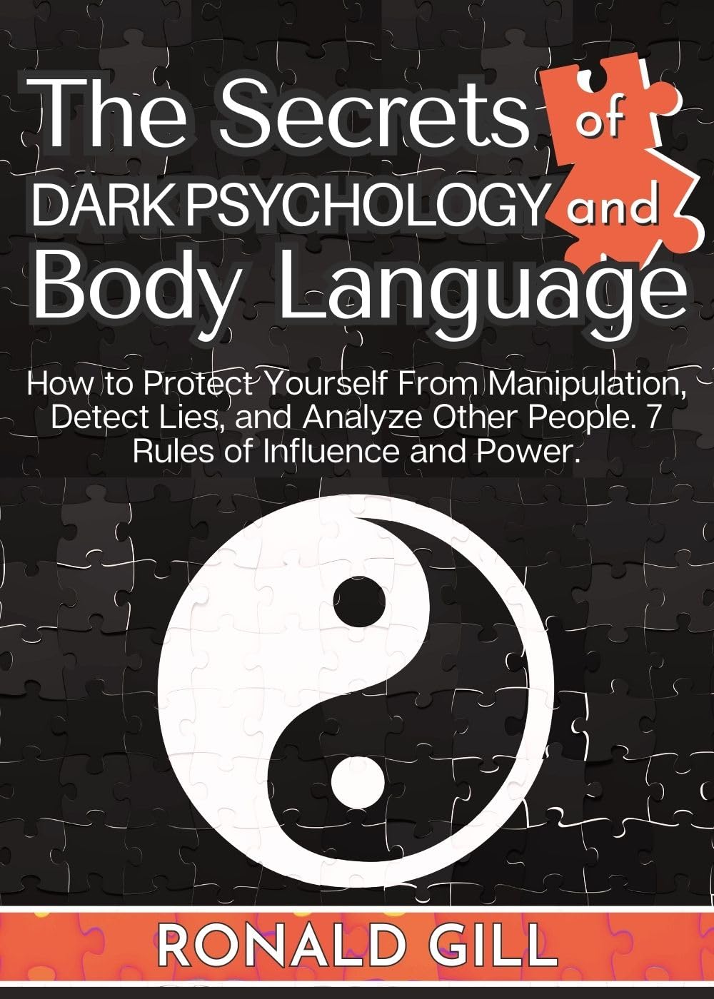 The Secrets of Dark Psychology and Body Language: How to Protect ...