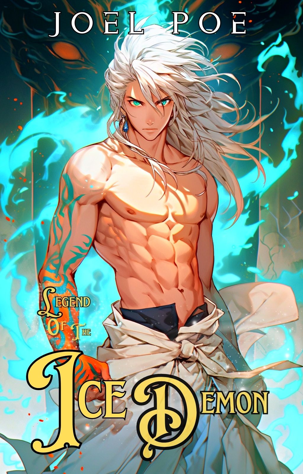 Legend of the Ice Demon (Arcane Mage Kolos #1) by Joel Poe | Goodreads