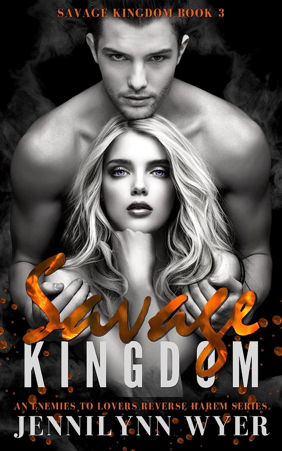 Savage Kingdom (Savage Kingdom, #3) by Jennilynn Wyer | Goodreads