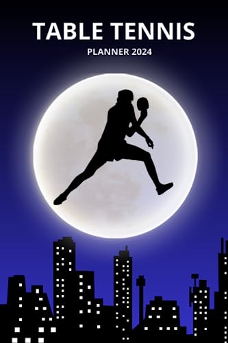 Table Tennis Planner 2024 by Norrixian Edition | Goodreads