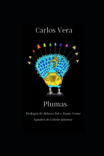 Plumas (Spanish Edition) by Carlos Vera | Goodreads