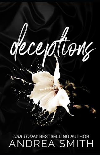Deceptions by Andrea Smith | Goodreads