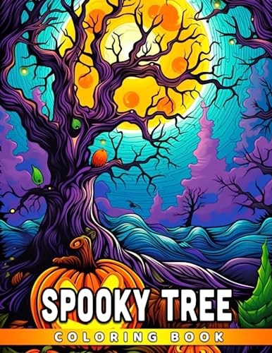 Spooky Tree Coloring Book: Fun And Cool Coloring Pages Ideal Gift For ...