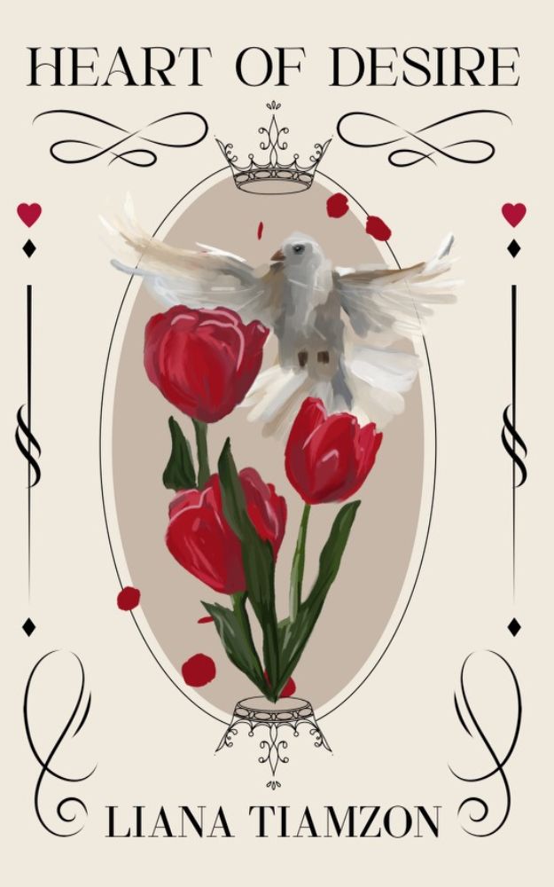 Heart of Desire by Liana Tiamzon | Goodreads