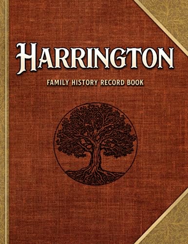 Harrington Family History Record Book: 10 Generation Family Tree ...