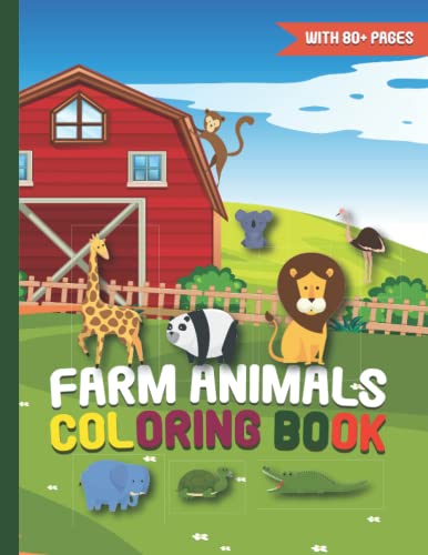Farm Animals Coloring Book: with 80+ Pages, For Kids and Preschoolers ...